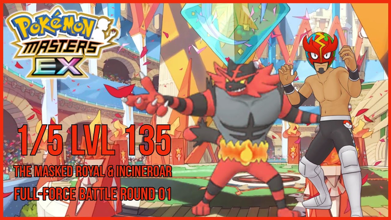 PROF. KUK-...THE MASKED ROYAL & INCINEROAR SHOWCASE: FULL-FORCE BATTLE ...