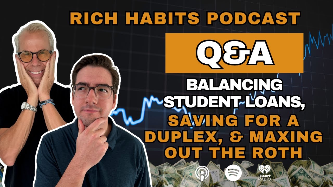 Balancing Student Loans, Saving for a Duplex, & Maxing out the Roth IRA ...