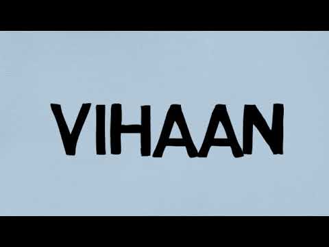 What does Vihaan means? - YouTube
