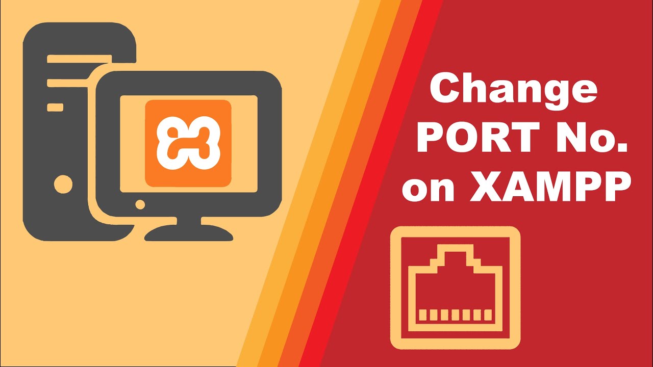 Change Port on XAMPP Windows 7 - YouTube