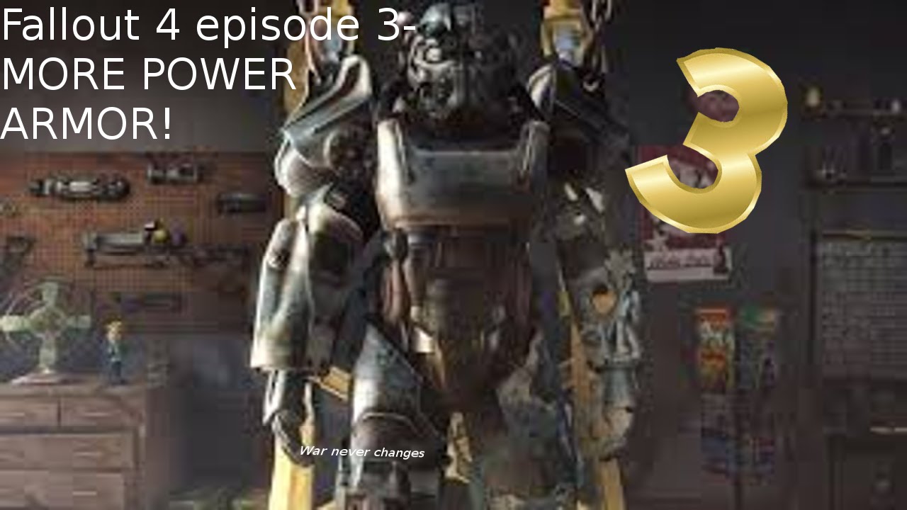 Fallout 4 Ep 3 More Power Armor - YouTube