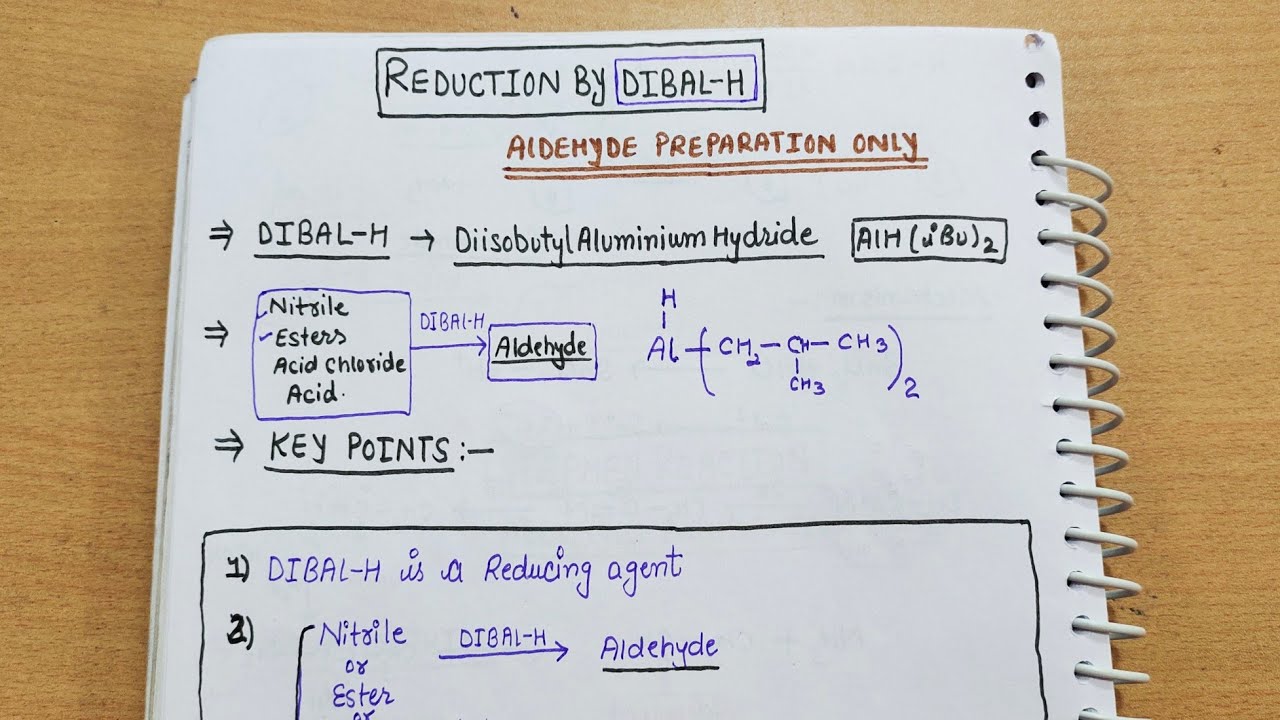 11) DIBAL-H | Aldehyde from Nitrile & Ester || short trick with ...