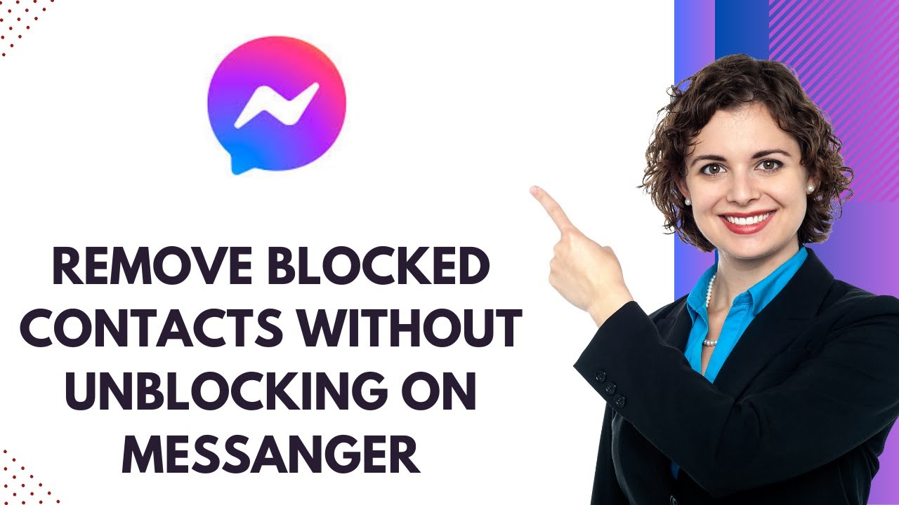 How To Remove Blocked Accounts without Unblocking on Messenger |Remove ...