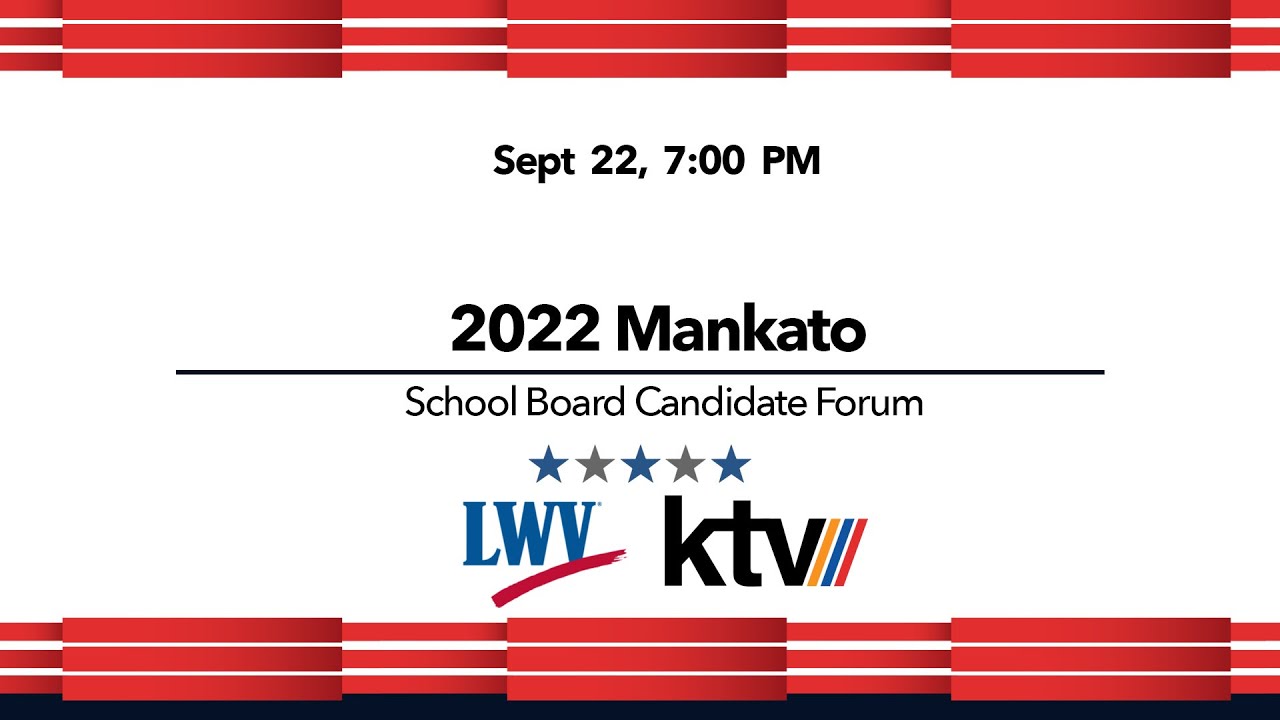 2022 Mankato School Board Candidate Forum YouTube 2022-mankato-school-board-candidate-forum-youtube
