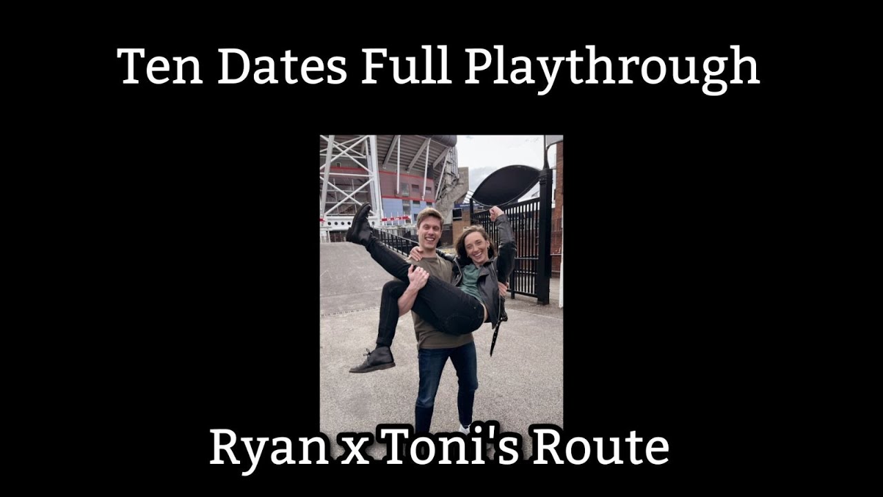 [PS4] Ten Dates - Ryan x Toni's Route Full Playthrough (1080p/60fps ...