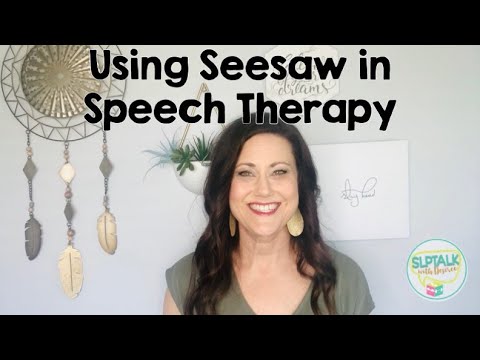 Using Seesaw in Speech Therapy for Home Learning - YouTube