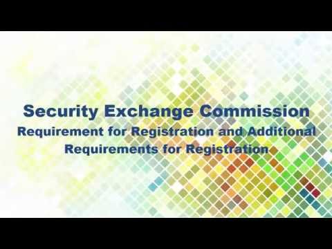 Security Exchange Commission Requirement for Registration and ...