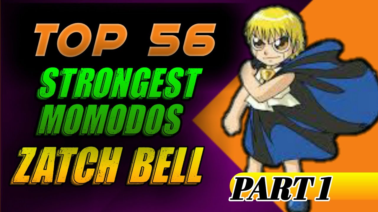 Top 56 Strongest Momodos in Zatchbell | Strongest Mamodos Zatchbell ...