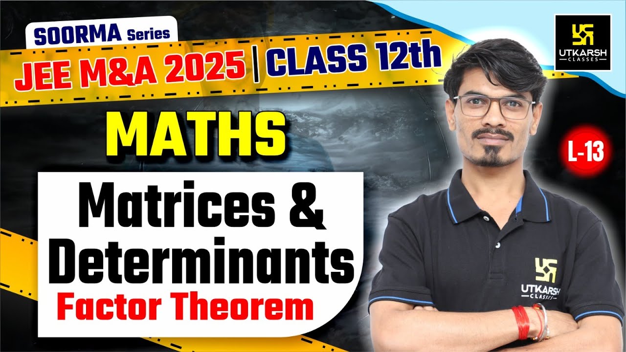 Class 12 Maths Matrices And Determinants Jee Main And Advanced 2025 L 13 Bk Dubey Sir Youtube