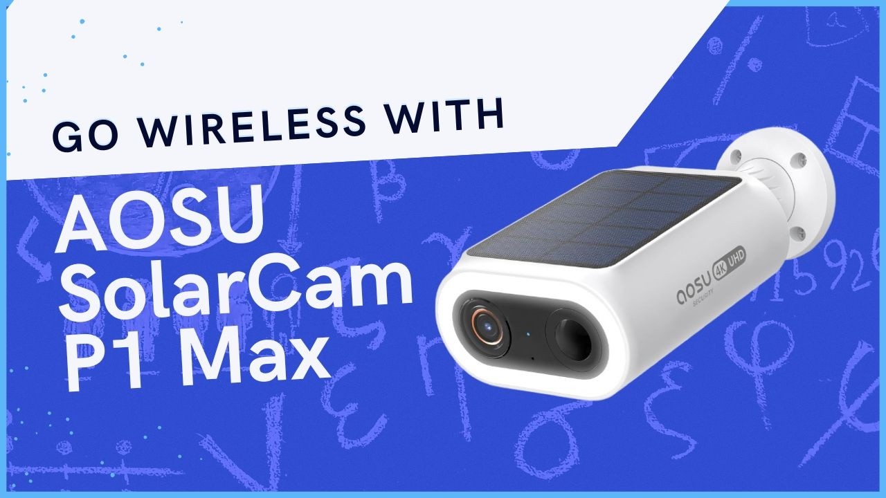 AOSU SolarCam P1 Max: Power Meets Security - YouTube
