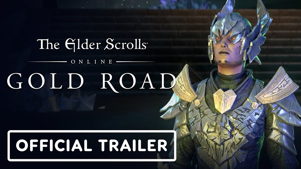 The Elder Scrolls Online: Gold Road - Official Gameplay Launch Trailer ...