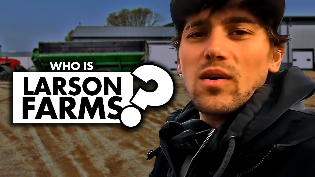 Who is Larson Farms - how much do they earn, and net worth? - YouTube