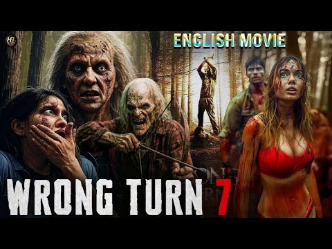 Wrong Turn 7 Horror/Drama Movie | Charlotte Vega & Matthew Modine | Daisy Head |English Movie Review