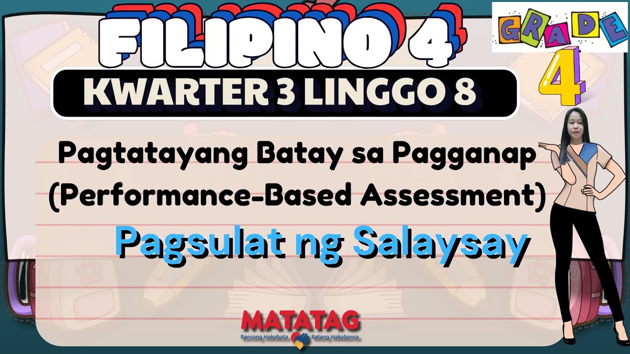GRADE 4 FILIPINO 4 QUARTER 3 WEEK 8 // PAGTATAYANG BATAY SA PAGGANAP ...