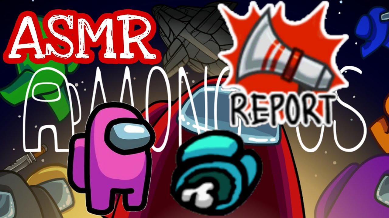 ASMR-JUGANDO AMONG US CON MIS SUBS - YouTube