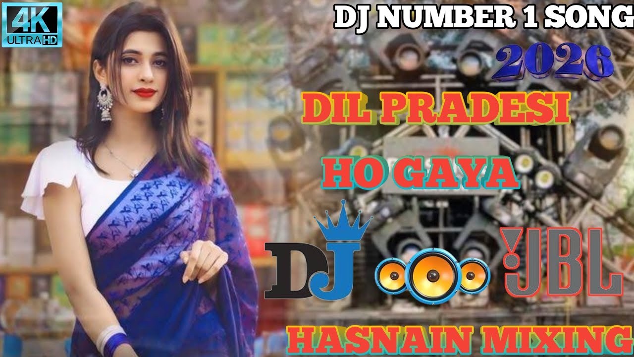 #dj DIL PARDESI HO GAYA#song NUMBER VAN HINDI SONG - YouTube