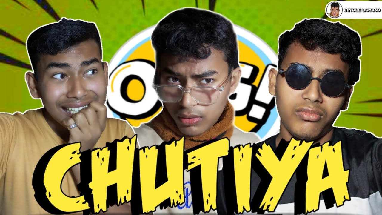 What is chutiya🤣🤣इसका मतलब क्या है?Best funny video ever. - YouTube