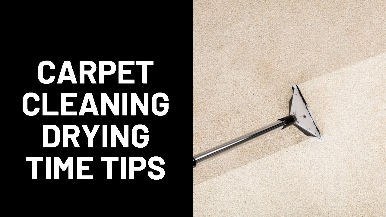How long does it take for carpets to dry after cleaning? - YouTube