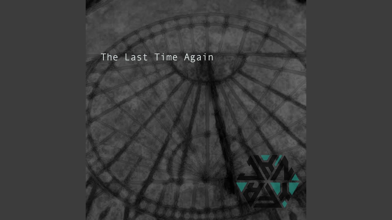 The Last Time Again - YouTube