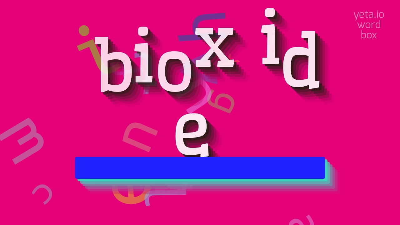 How to say "bioxide"! (High Quality Voices) - YouTube