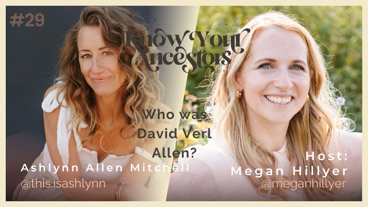 Who was David Verl Allen? with Ashlynn Allen Mitchell - YouTube