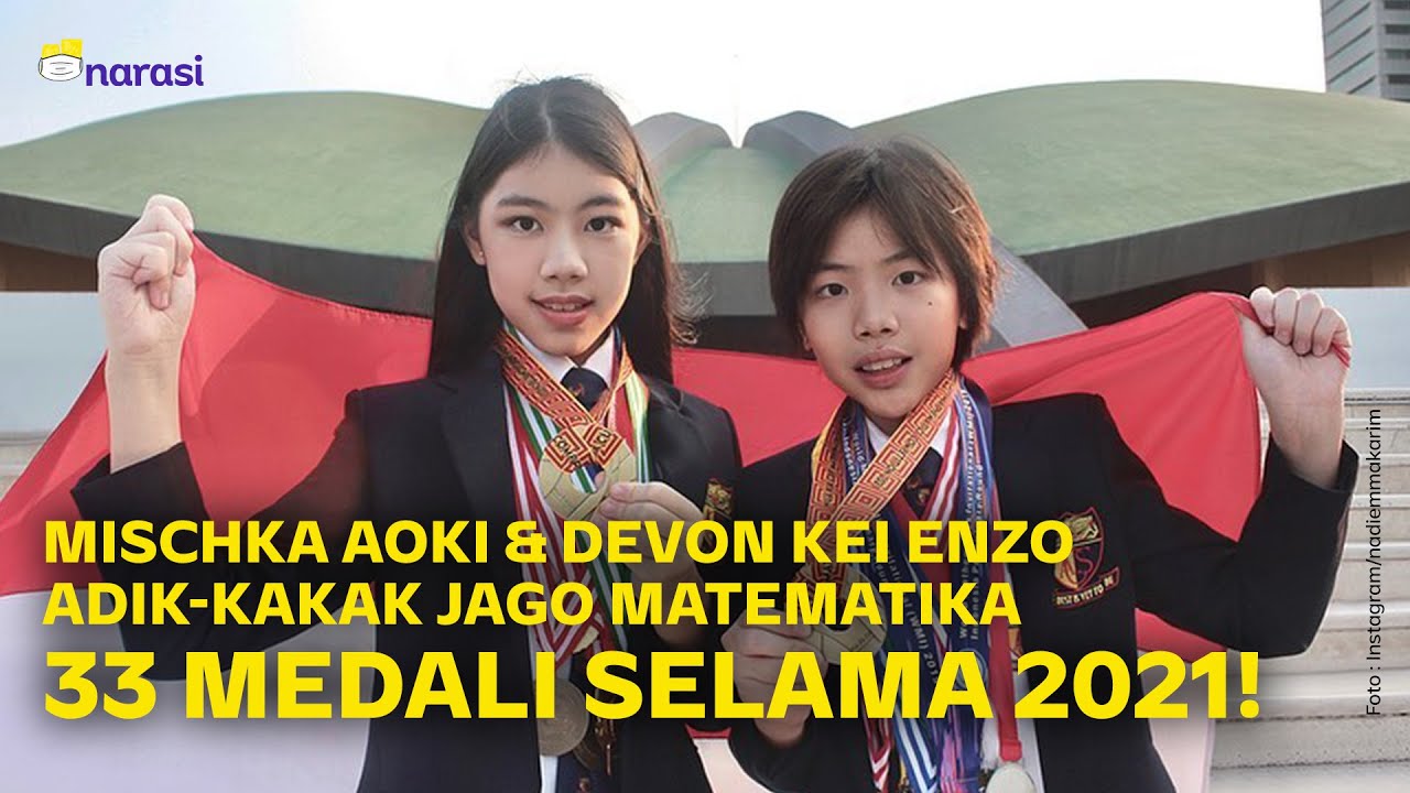 Mischka Aoki dan Devon Kei Enzo Adik-Kakak Jago Matematika 33 Medali ...
