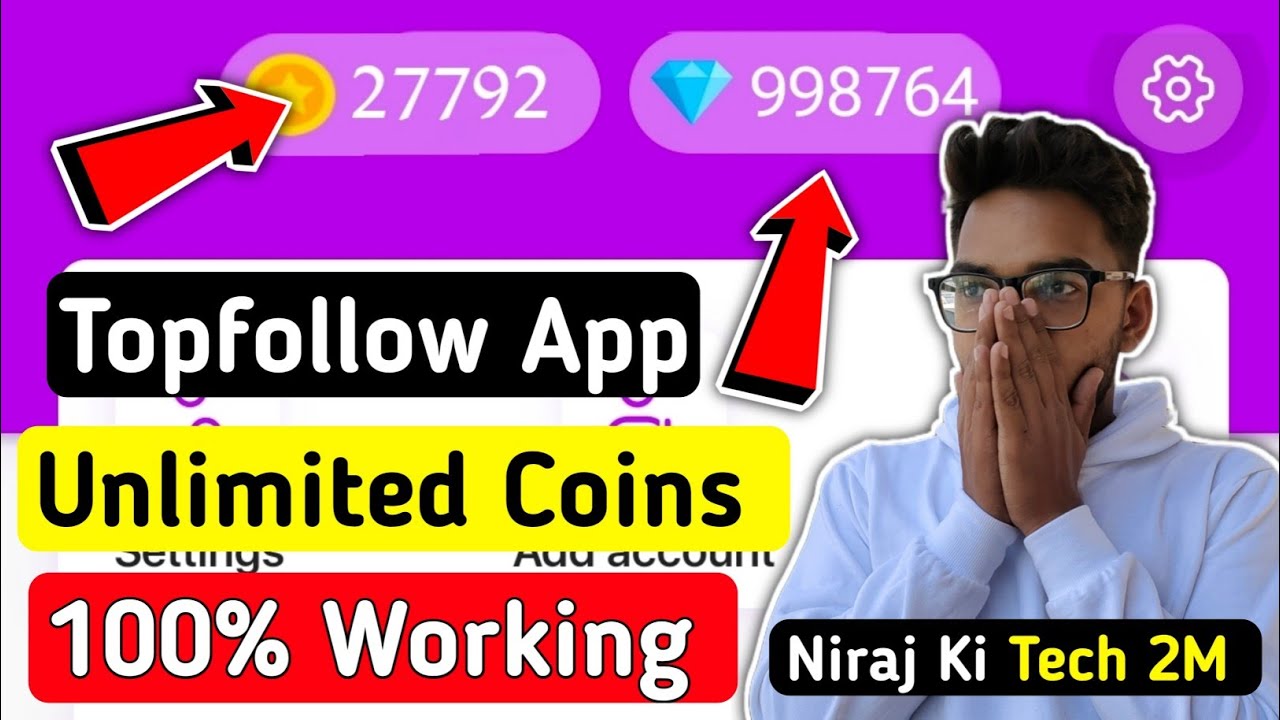 Top Follow App Hack Version 😯 | Top Follow App Unlimited Coins 2026 ...