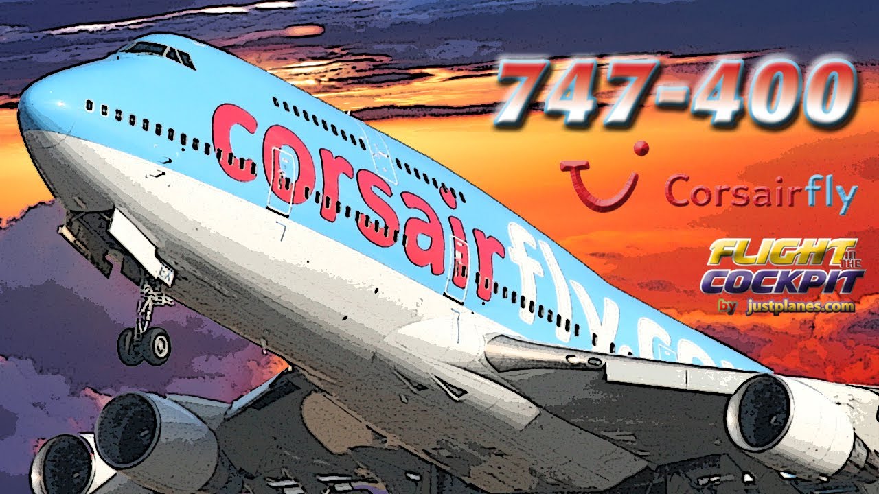 CORSAIRFLY 747-400 Paris to Miami - YouTube