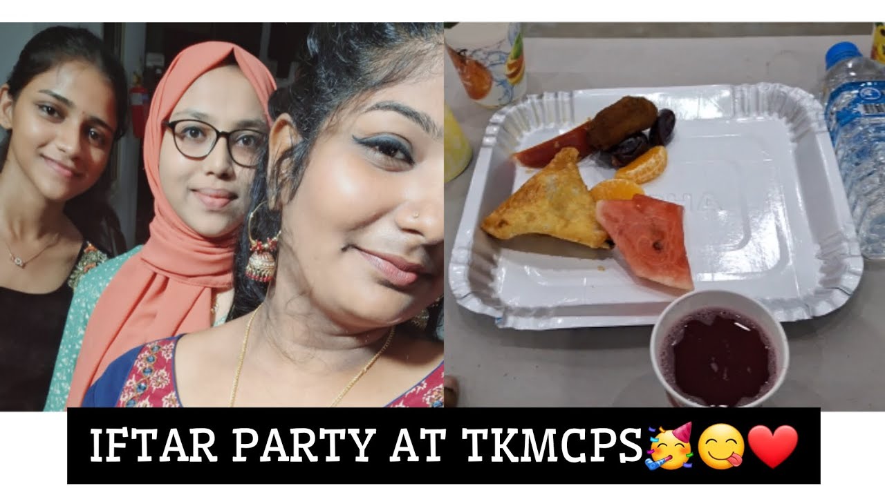 IFTAR PARTY AT TKMCPS🥳😋 ️|SUBSCRIBE🤍#youtube#familyvlog #iftar #ramadan ...
