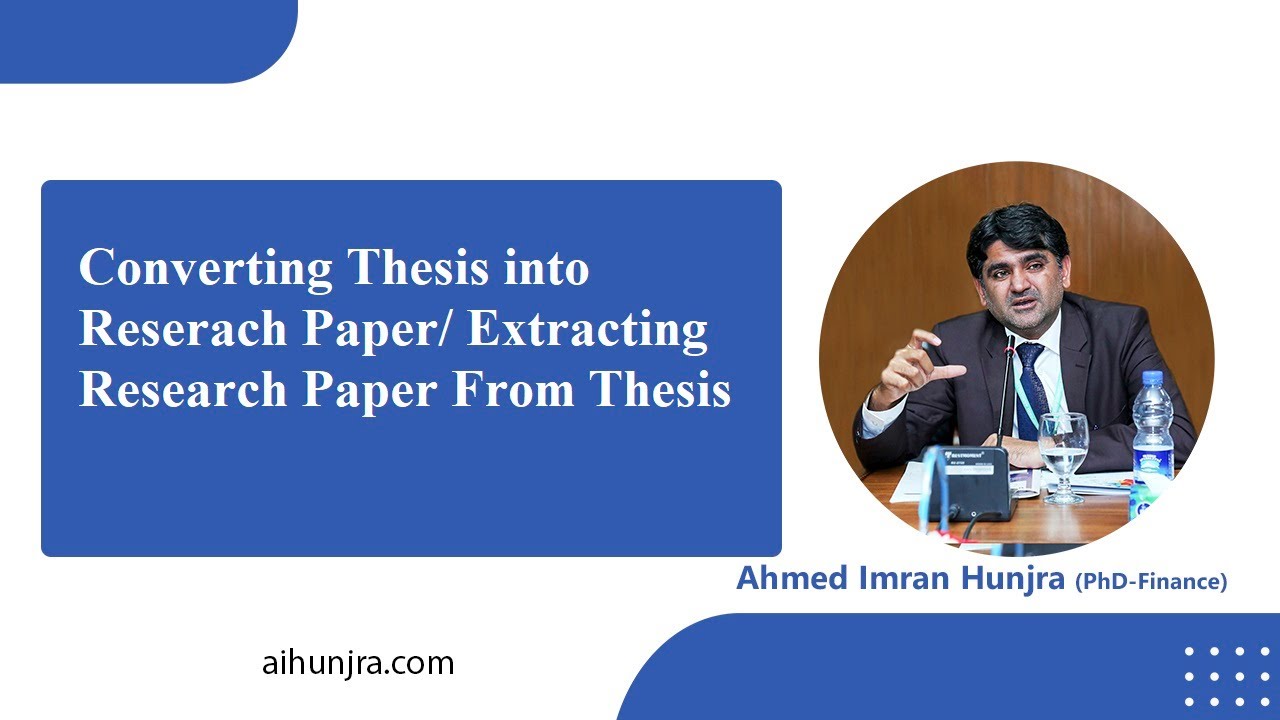 Converting Thesis Into Research Paper - YouTube