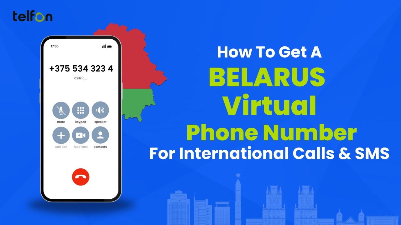 How to get a Belarus Virtual Phone Number | Call Belarus from anywhere ...