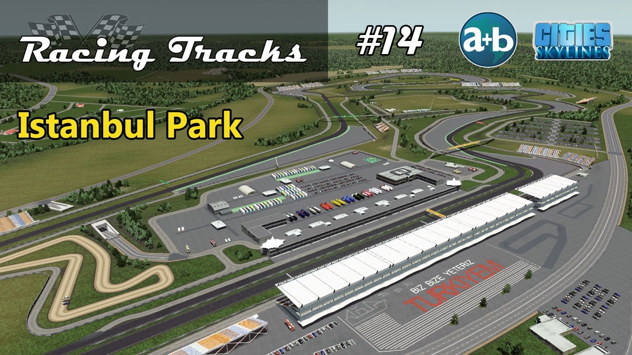 Racing Tracks #14 - Intercity Istanbul Park - Timelapse build and ...