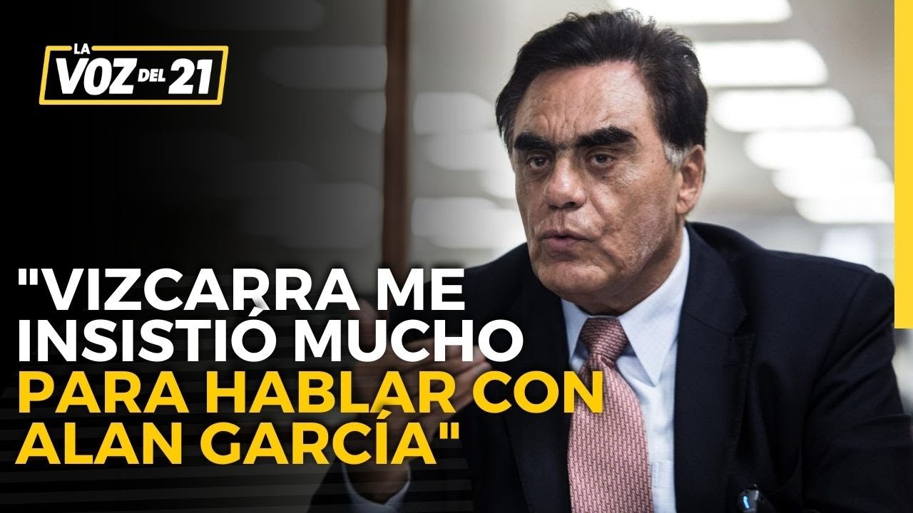 Excanciller Gonzales Posada: "Martín Vizcarra me insistió mucho para ...