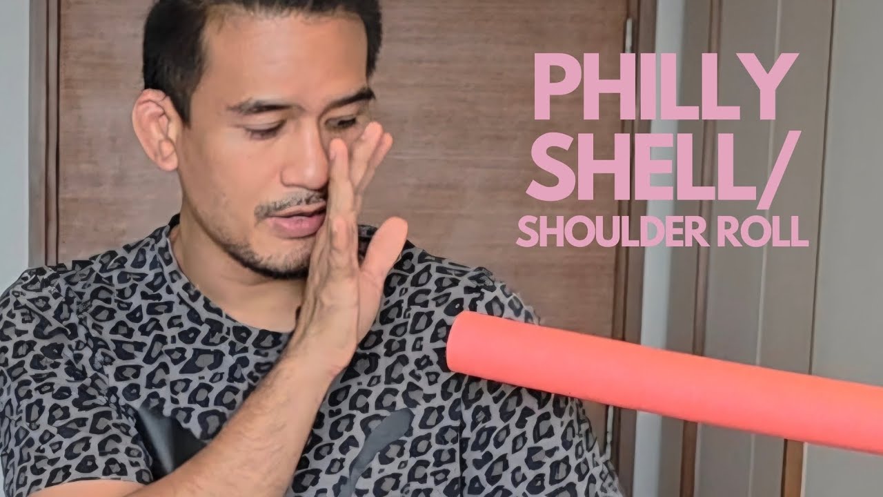 Shoulder Roll/ Philly Shell แบบลงรายละเอียด - YouTube
