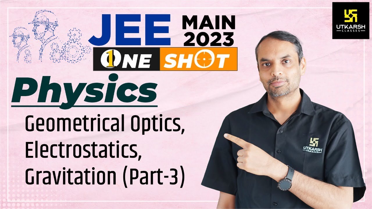 Physics | One Shot Series #15 | JEE Main 2023 | Most Important Topics ...