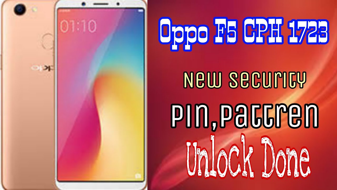 Oppo F5 CPH 1723 Pattren Unlock With cm2 New Security..... - YouTube