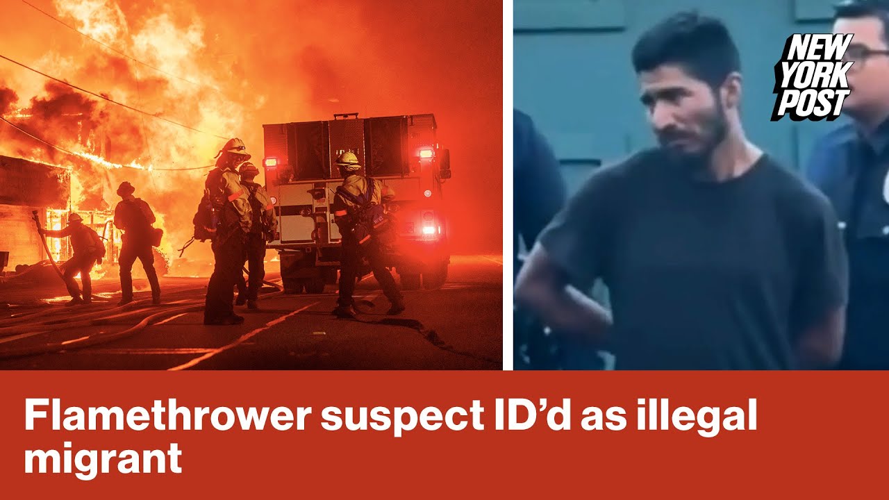 Suspect arrested with ‘flamethrower’ near Los Angeles Fire is an ...