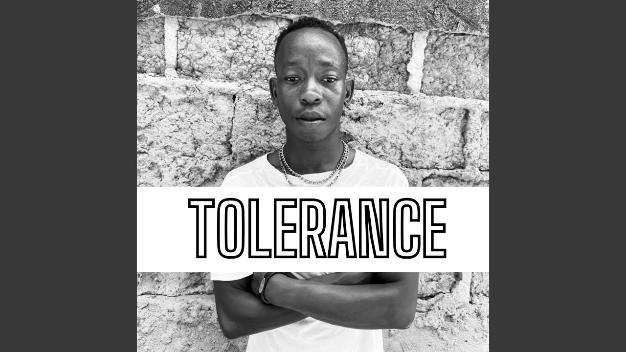 Tolerance - YouTube