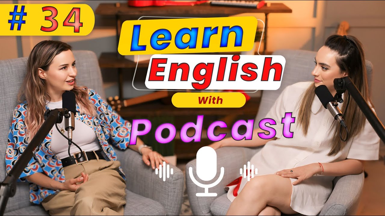 Learn English with Podcast Conversation Episode 34 | English Podcast ...