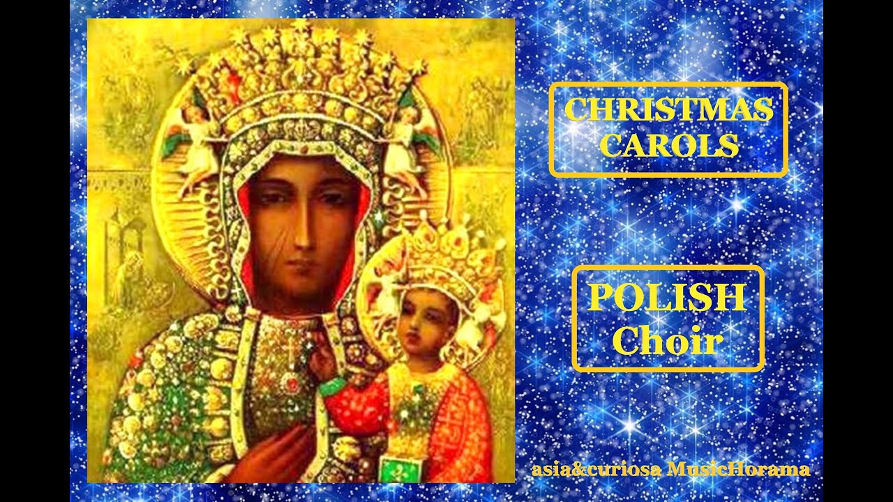 CHRISTMAS Carols by Polish Choir - 2 sur 2 - Polish song & danse ...