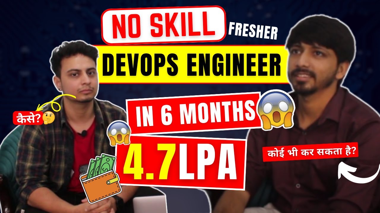 4.7 LPA In Just 6 Month : From Zero Skill To DevOps Engineer - DevOps Pay After Placement ...
