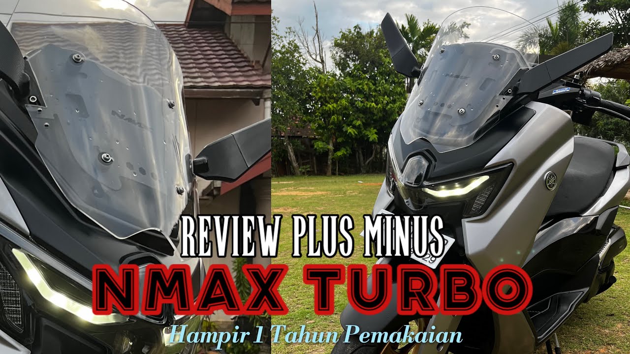 NMAX TURBO Setelah Pemakaian Hampir 1 Tahun | VLOG NMAX TURBO - YouTube