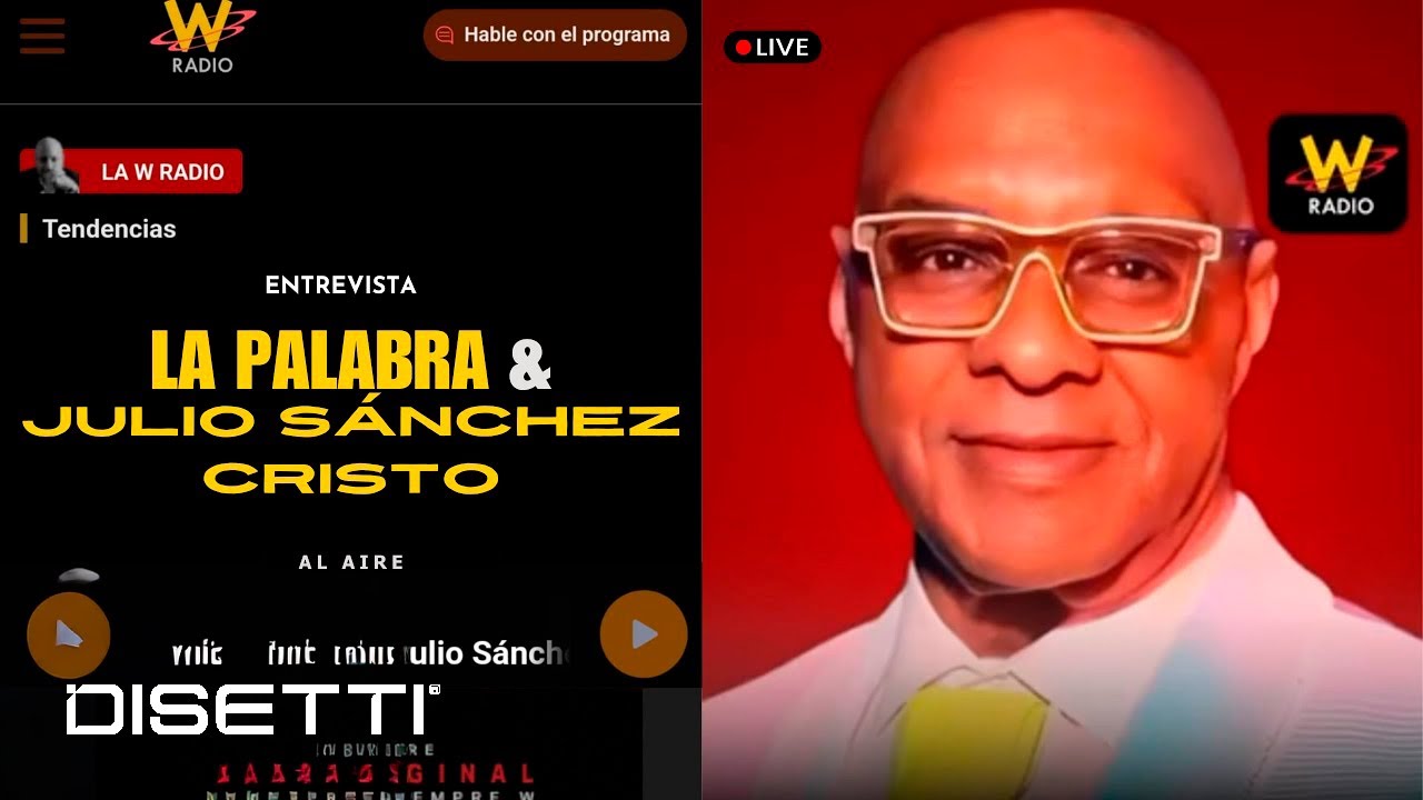 La Palabra y Julio Sanchez Cristo en Entrevista (W RADIO) - YouTube