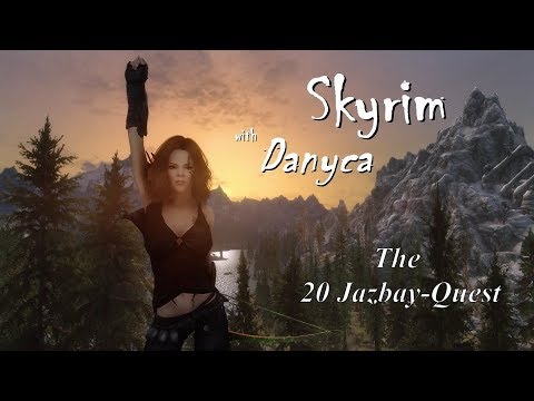 Skyrim with Danyca - How to find 20 Jazbay (Jasbay-Quest) - YouTube