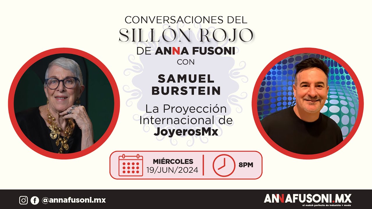SAMUEL BURSTEIN: La Proyección Internacional de JoyerosMx - YouTube