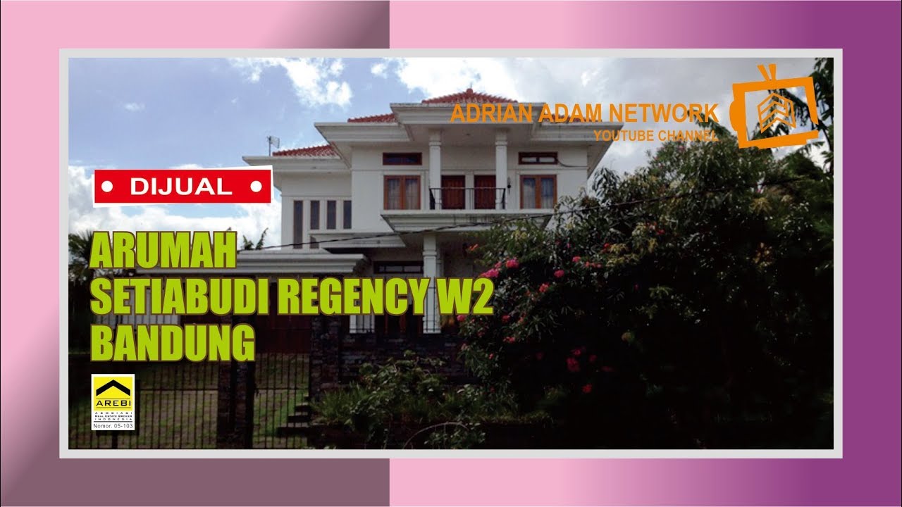 Dijual Rumah Mewah Setiabudi Regency Bandung - YouTube