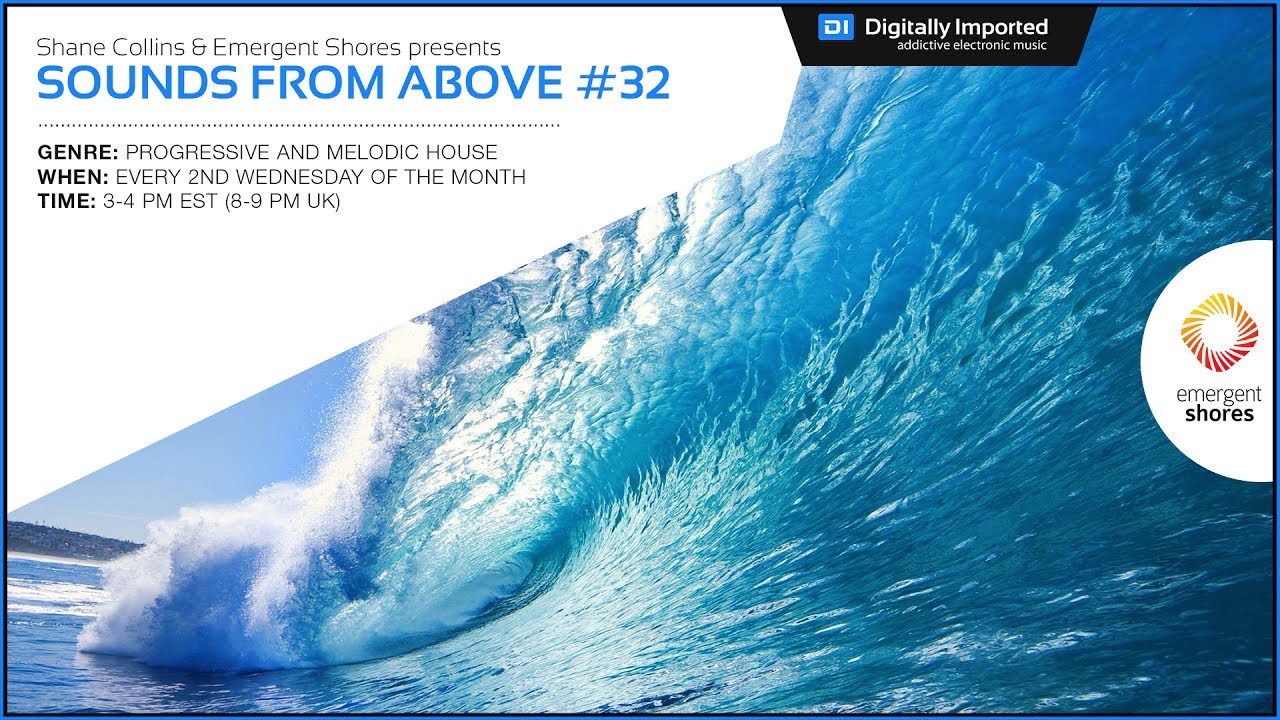 Best of Progressive House Sessions ♫ - Sounds from Above#32 on DI.FM ...