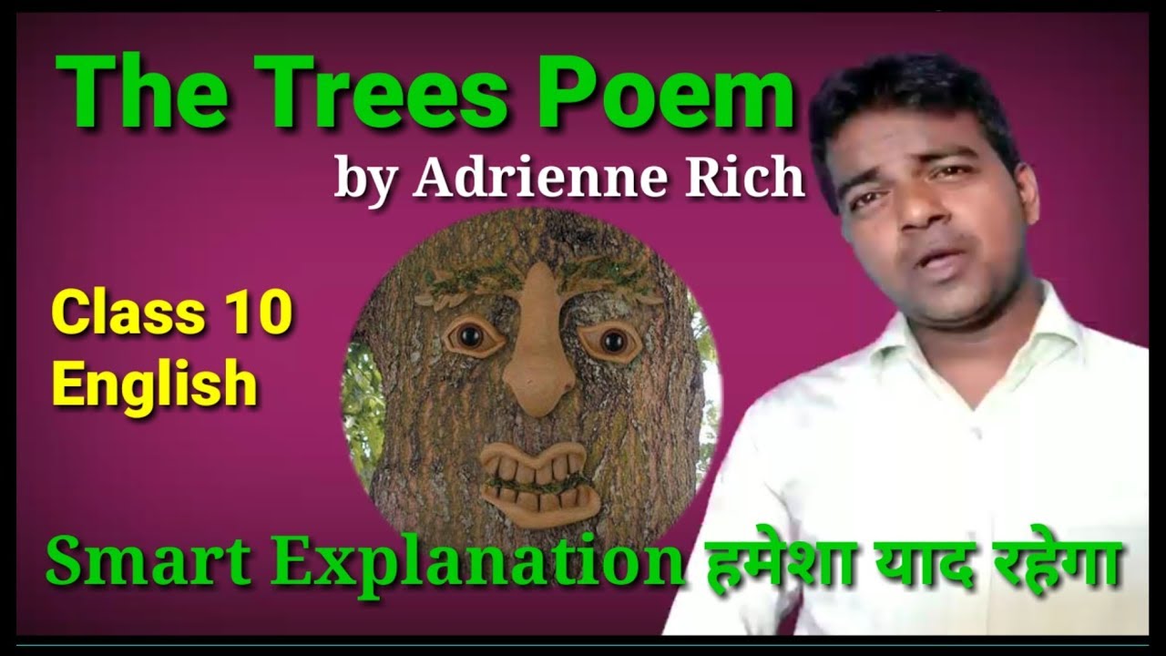 The Trees Poem By Adrienne Rich Class Ten The Trees Poem Explanation the-trees-poem-by-adrienne-rich-class-ten-the-trees-poem-explanation