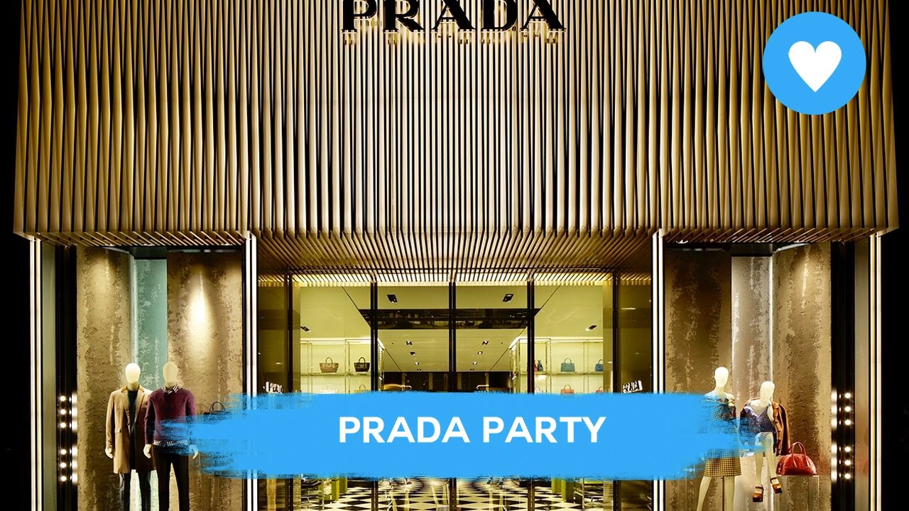 PRADA PARTY | RoviTravel by MonRovi - YouTube