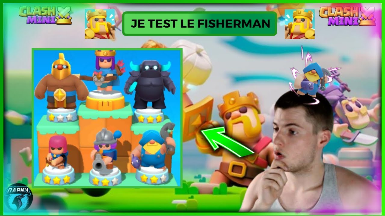 Je DEBLOQUE et je TESTE le FISHERMAN sur CLASH MINI ! (⚓Le pêcheur en ...
